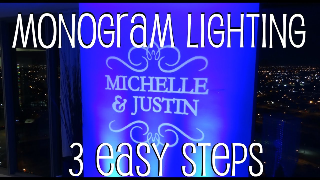 DIY Gobo Monogram Lighting in 3 Easy Steps