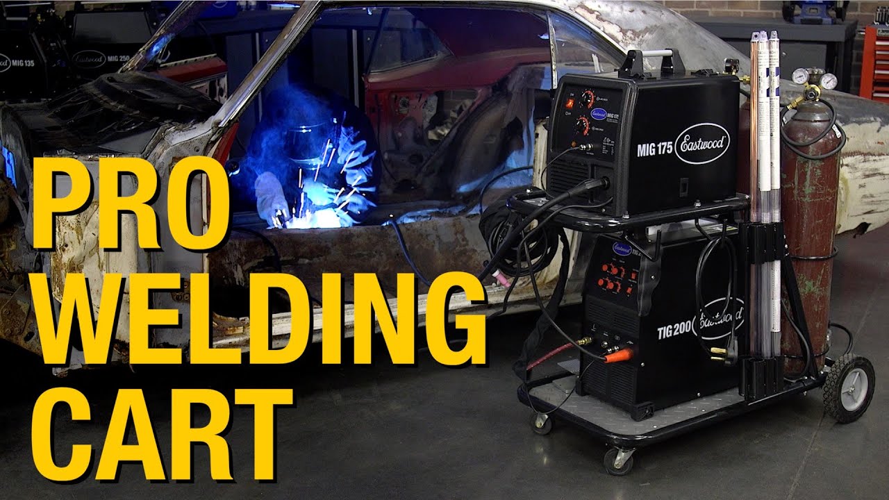 Heavy Duty Professional Welding Cart - Everything A DIY Fabricator Wants in a Cart! Eastwood