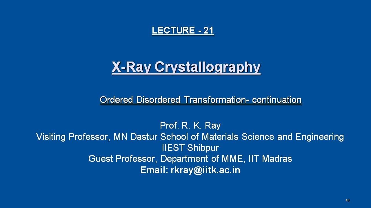 Ordered Disordered Transformation (Continued)