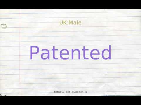 How to pronounce patented