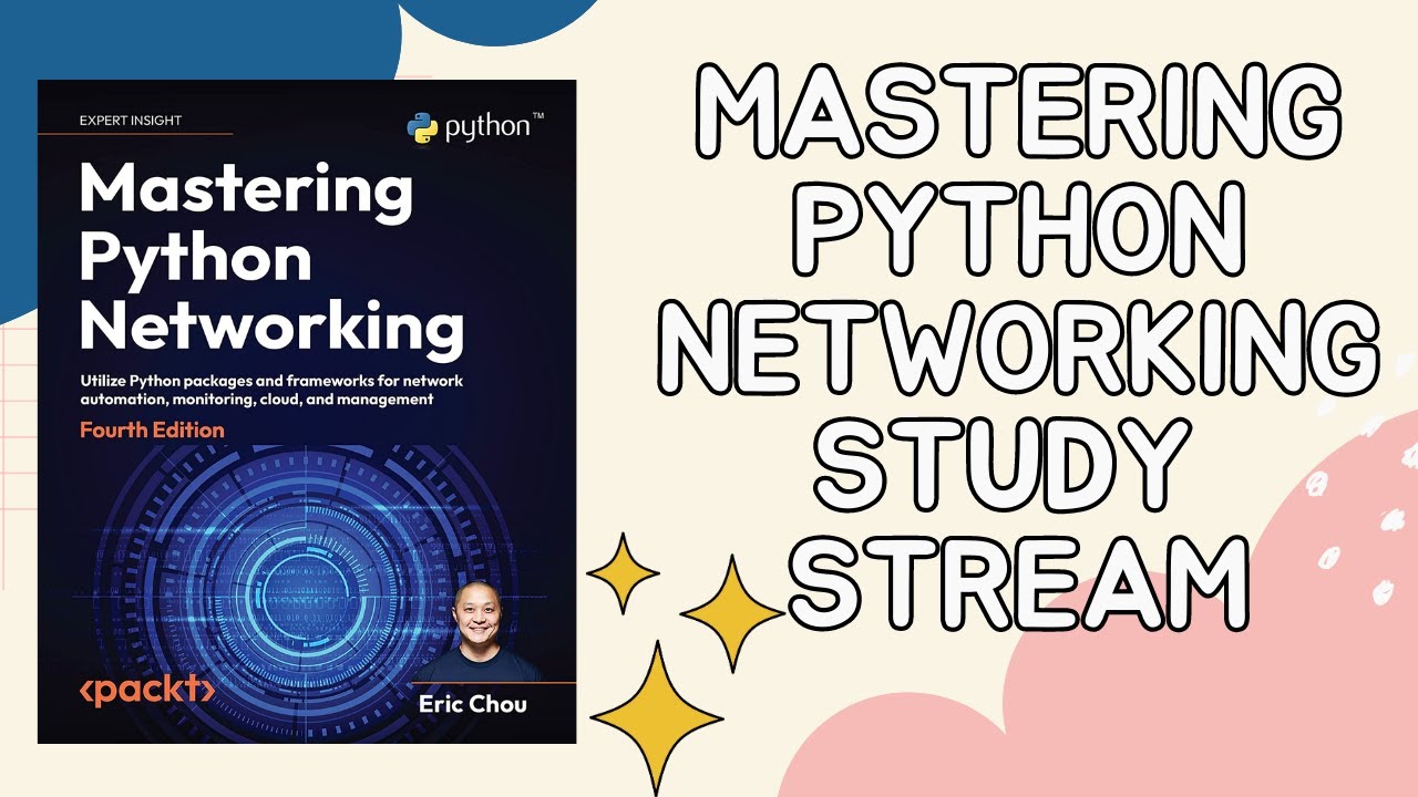Livestream: Mastering Python Networking (Part 1)