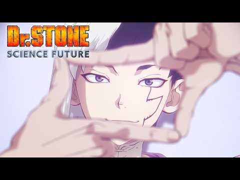 Dr. STONE SCIENCE FUTURE - Ending | Rolling Stone
