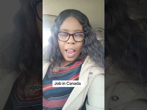 This is how you can get a JOB in CANADA