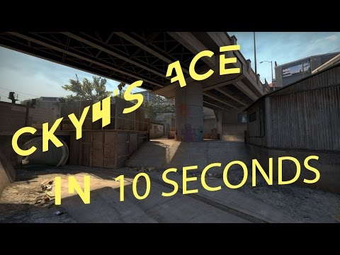 Steam Community :: Video :: Cky4's ACE @de_overpass in 10 seconds