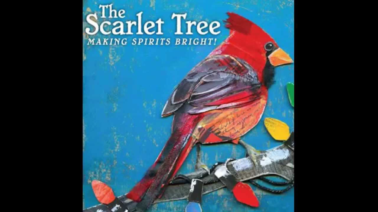 Making Spirits Bright! By The Scarlet Tree - A Christmas Record