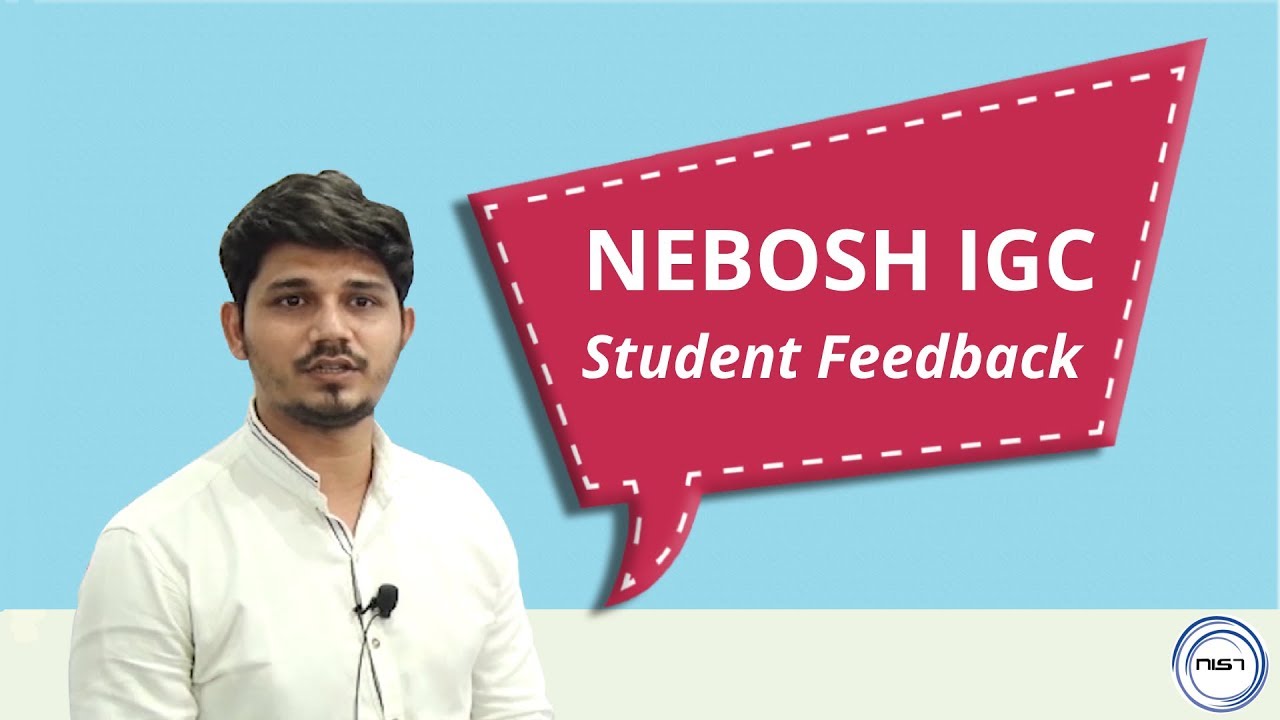 NIST - NEBOSH IGC Course Testimonial Video - Syed Kasim