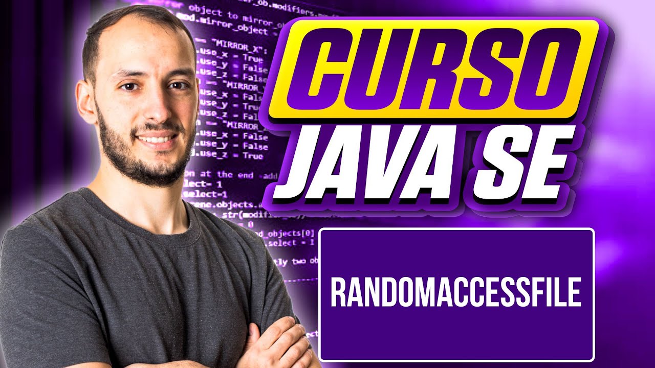 RANDOMACCESSFILE | CURSO JAVA SE #117
