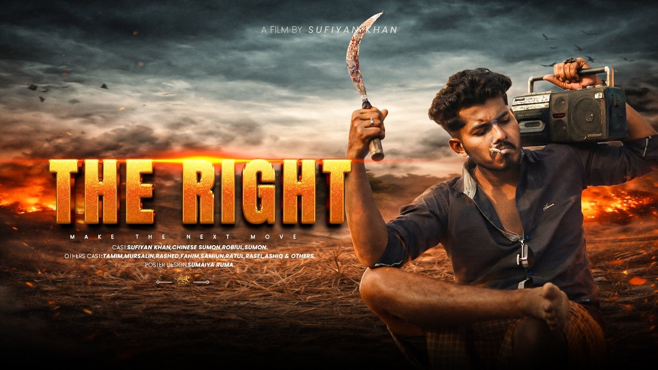 The Right | Full-HD Action Short-film | Sufiyan Khan | New Action Drama | Best action movie 2026