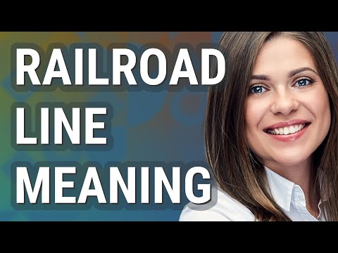 Railroad line | meaning of Railroad line