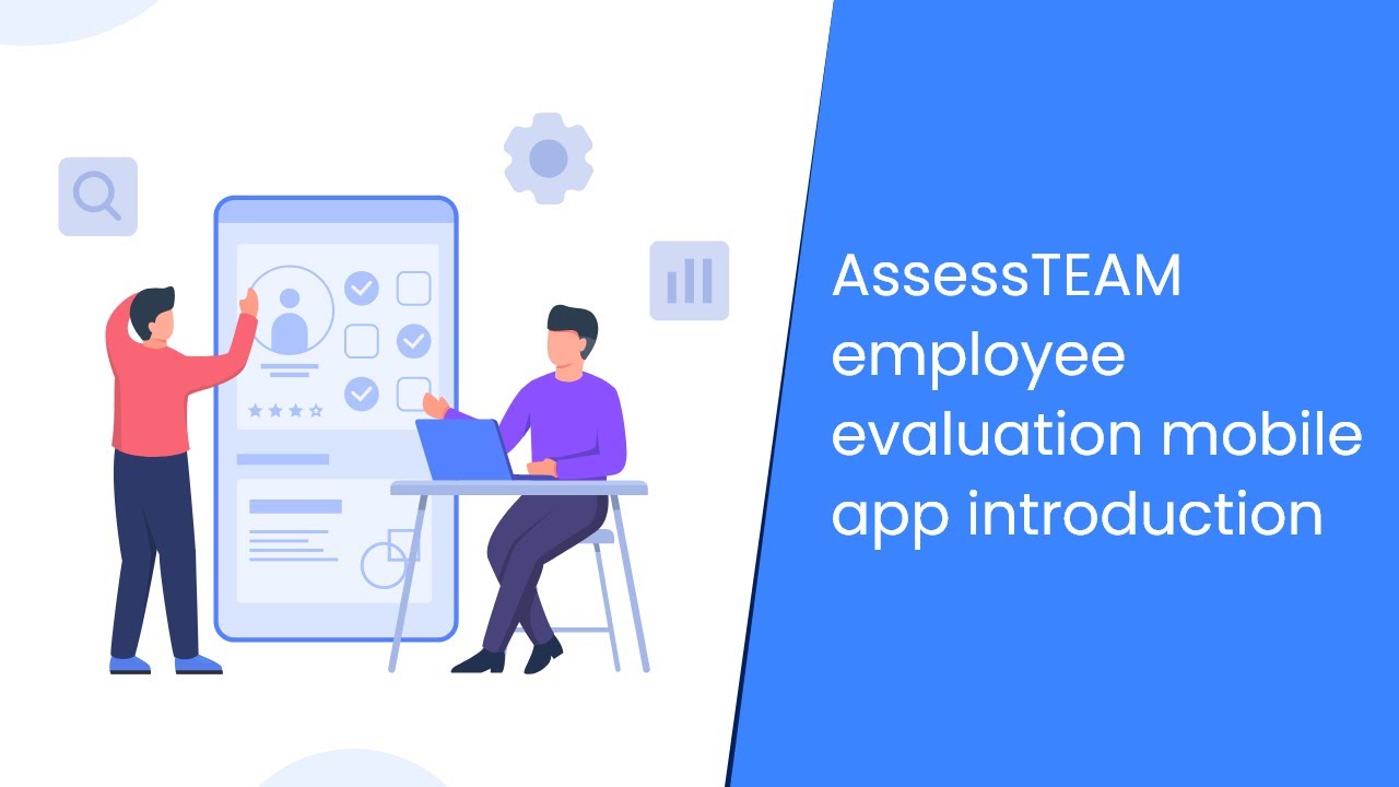 AssessTEAM employee evaluation mobile app introduction📱