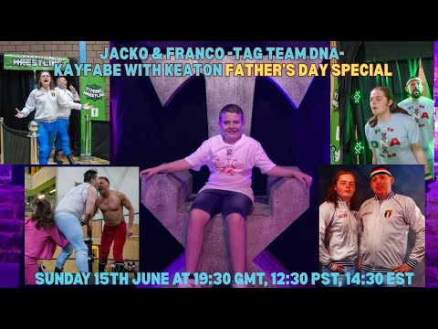 Kayfabe with Keaton Ep 39: Father's Day Special - DNA on Kayfabe With Keaton