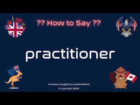 🧑⚕️📚 How to Pronounce practitioner? (CORRECTLY) | Pronunciation Planet