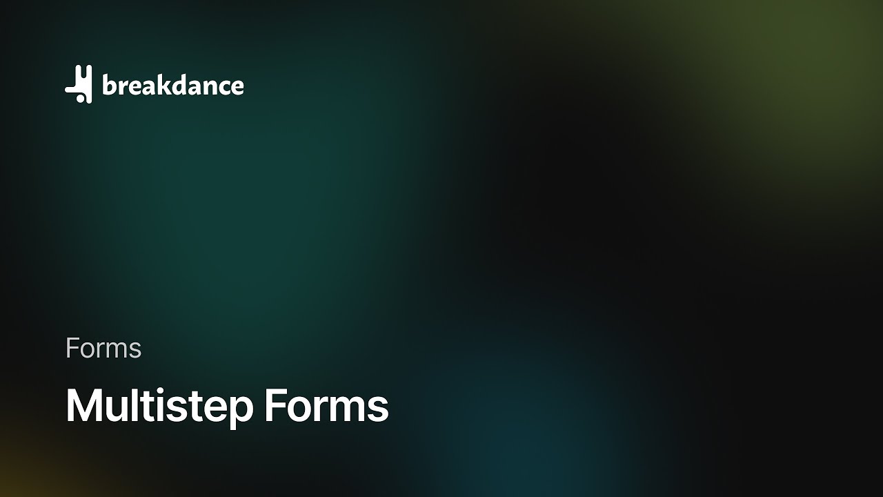 Multistep Forms