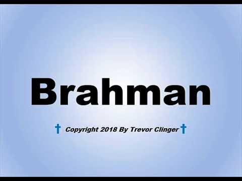How To Pronounce Brahman