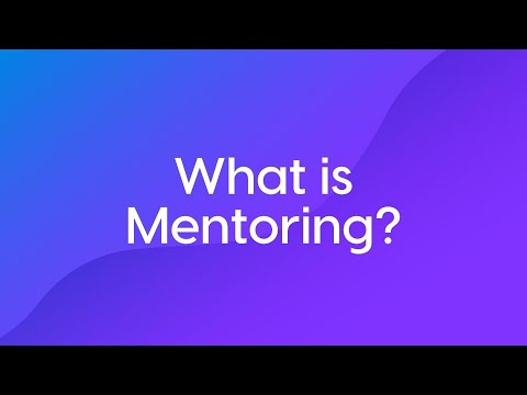What is Mentoring? - Course Trailer