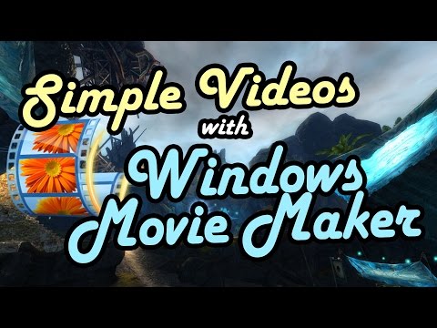 Guide to Simple Video Editing with Windows Movie Maker