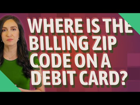 Where is the billing zip code on a debit card?