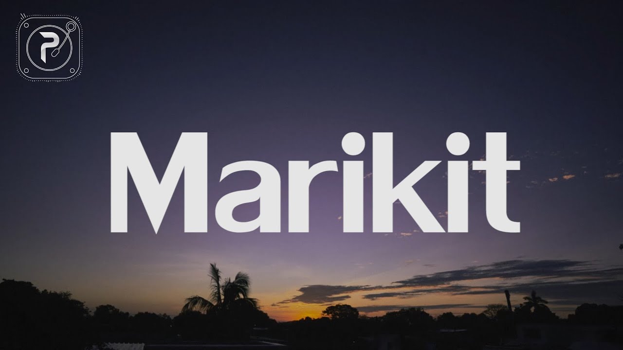 Lyrics & Translations of Marikit by Kyle | Popnable