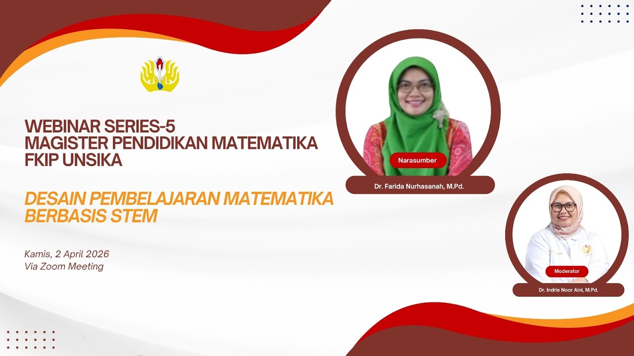Webinar Series-5 (Desain Pembelajaran Berbasis STEM)