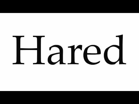 How to Pronounce Hared