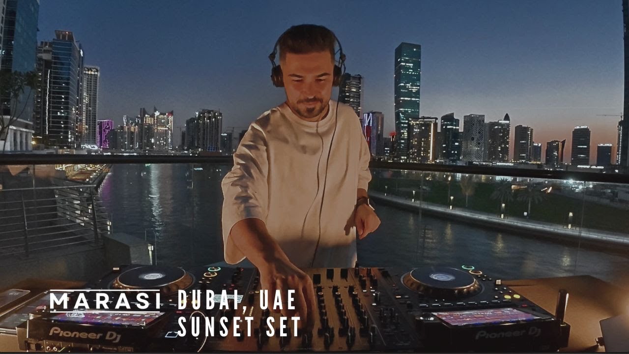 MARASI at Dubai - Sunset DJ Set - Afro House DJ Set #afrohouse #djset #housemusic