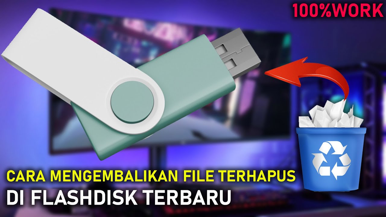 Cara Mengembalikan File Yang Terhapus Di Flashdisk