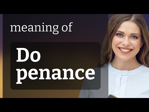 Unlock the Meaning: "Do Penance"