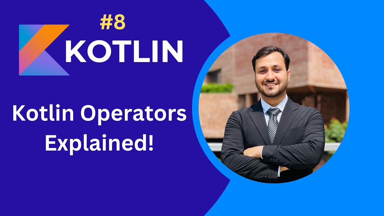 Kotlin Operators Explained | Master Arithmetic, Logical & More!