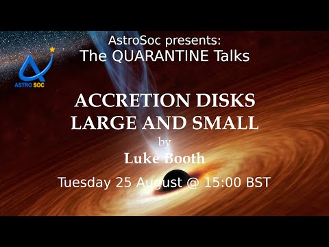 QUARANTINE Talks: Accretion Disks Large and Small: Planet Formation and Black Holes