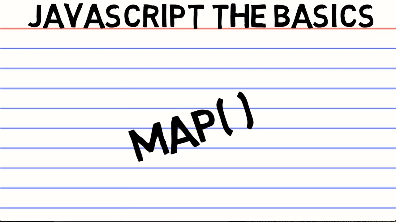 JavaScript the Basics - Functional Programming Map