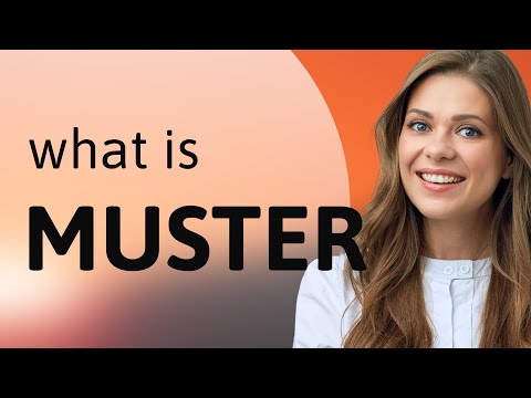 Muster | what is MUSTER definition