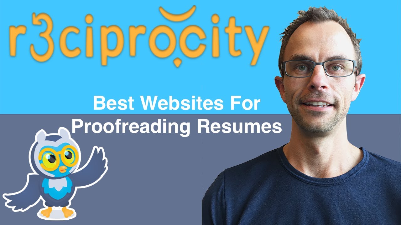What Are The Best Websites For Proofreading Resumes? ( Feedback On Your Resume Or CV )