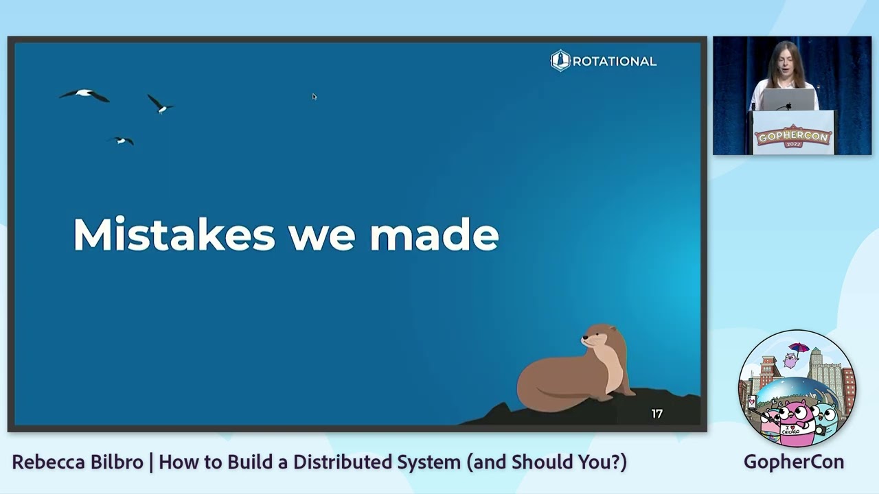 GopherCon 2022: How to Build a Distributed System (and Should You?) - Rebecca Bilbro