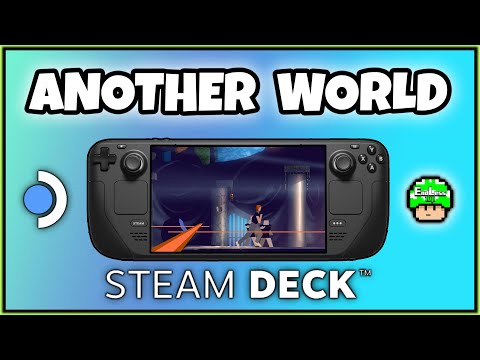 Steam Community :: Video :: ANOTHER WORLD STEAM DECK (What's On Deck ...