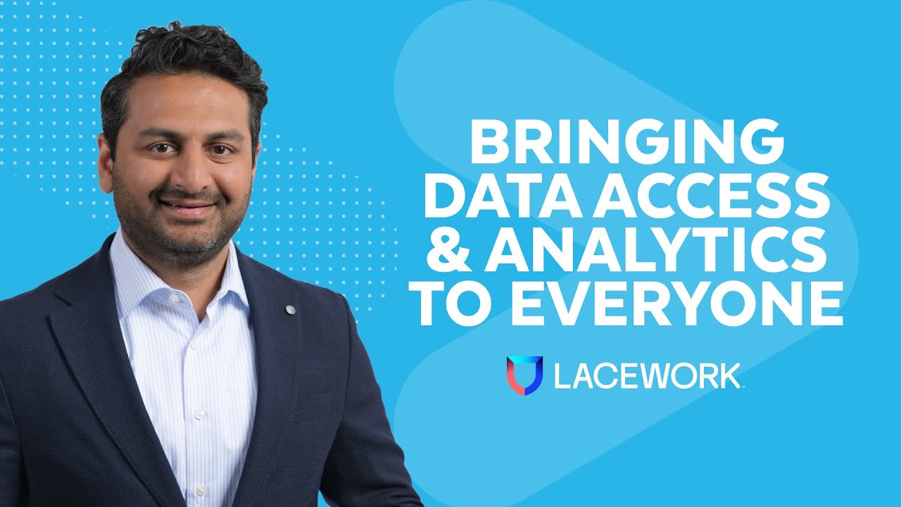 Lacework Uses Snowflake, ThoughtSpot, And AI To Drive Data Access And Analytics