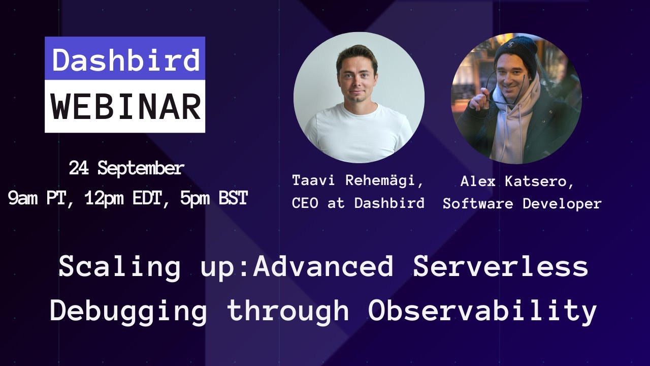 WEBINAR: Advanced Serverless Debugging through Observability