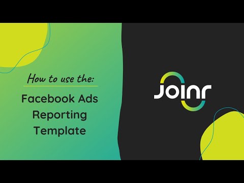 How to Use the Facebook Ads Reporting Template