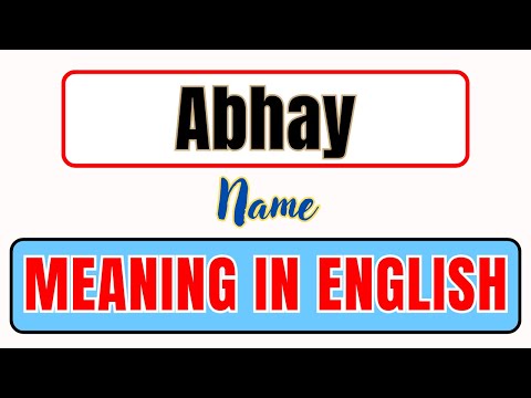 Abhay name meaning | What is Abhay meaning in english | अभ्य नाम का मतलब | English Brain