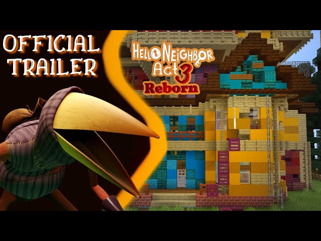 Hello Neighbor Act 3 Reborn! Minecraft Map