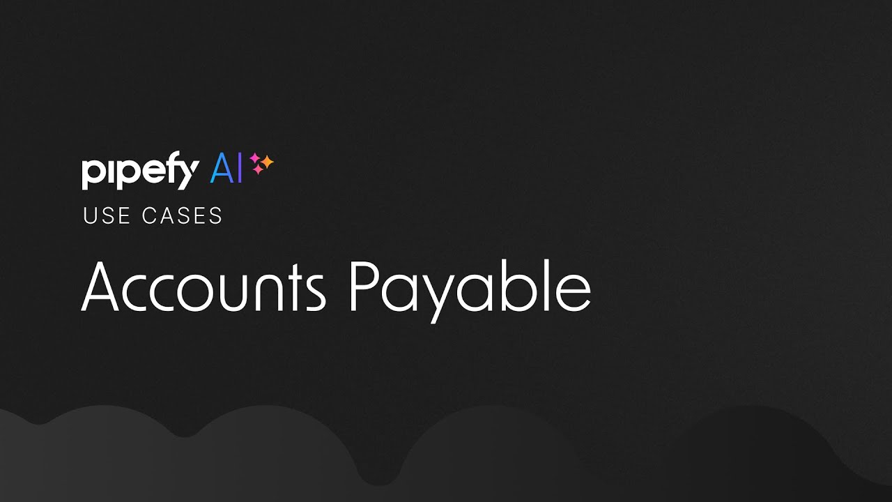 Pipefy AI for Accounts Payable - AI Agents