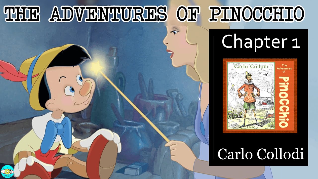 The Adventures of Pinocchio - Ch 1 |🎧 Audiobook with Scrolling Text 📖| Ion VideoBook