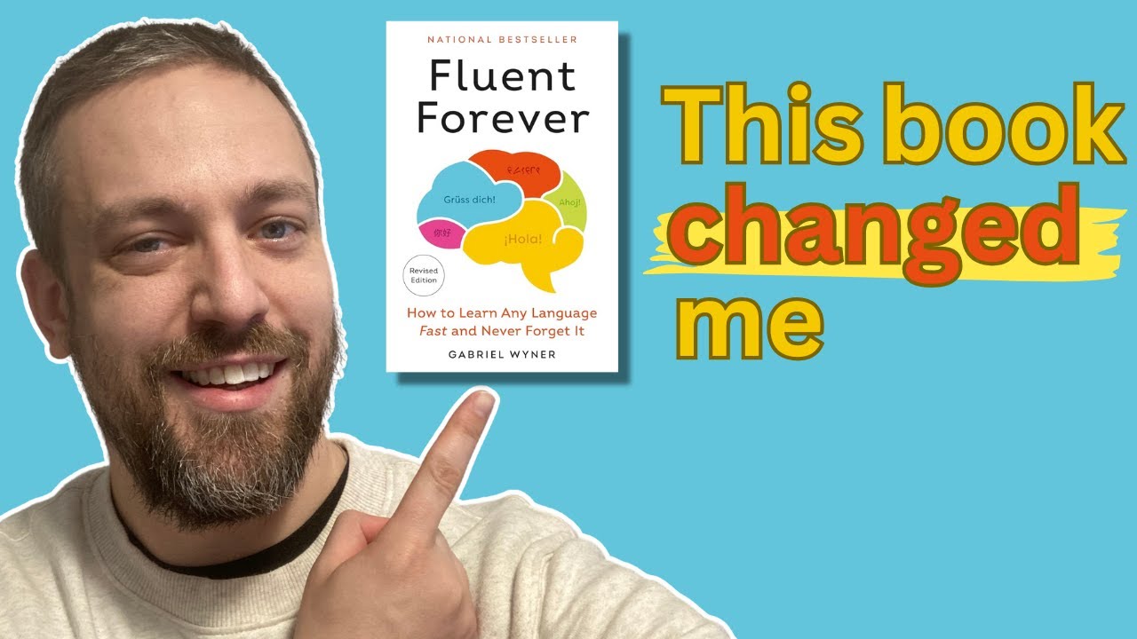 A Deep Dive into Gabriel Wyner's Fluent Forever: Insights and Updates ...