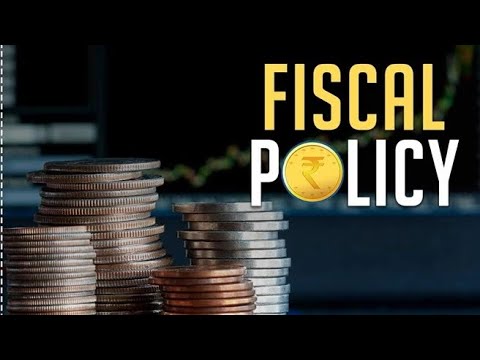 FISCAL POLICY (நிதிக் கொள்கை) objective & instruments & Types