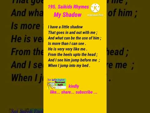 #myshadow 195. Saikids Rhymes - My Shadow