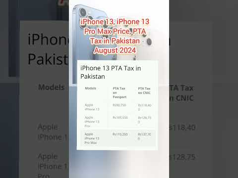 iPhone 13, iPhone 13 Pro Max Price, PTA Tax in Pakistan August 2024 #news #iphone