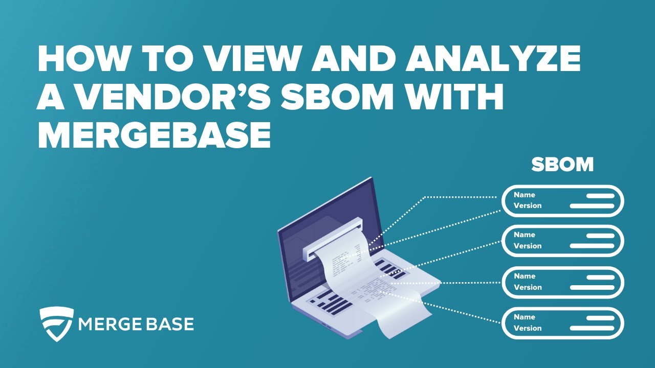 How to view and analyze a vendor's SBOM with MergeBase