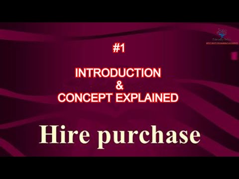 #1 Hire purchase system - Introduction & concepts Explained | Tamil | CMA inter
