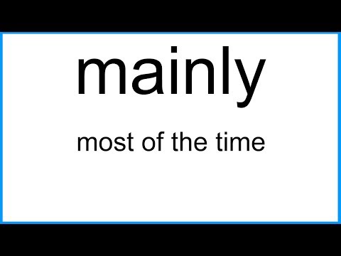 mainly The New English Dictionary meaning | Vocabulary for Kids | Children's Dictionary