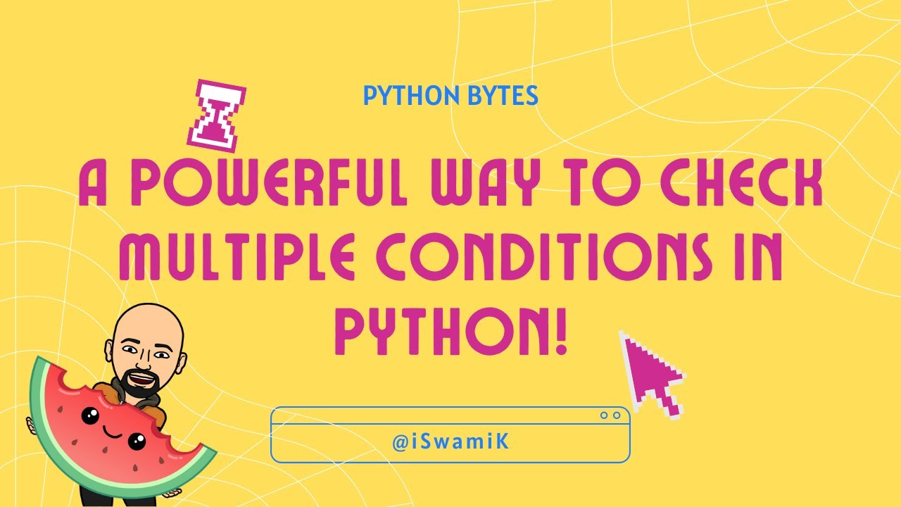 A powerful way to check multiple conditions in Python