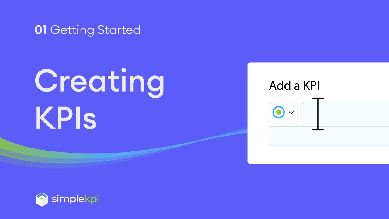 Getting Started - Adding KPIs to SimpleKPI